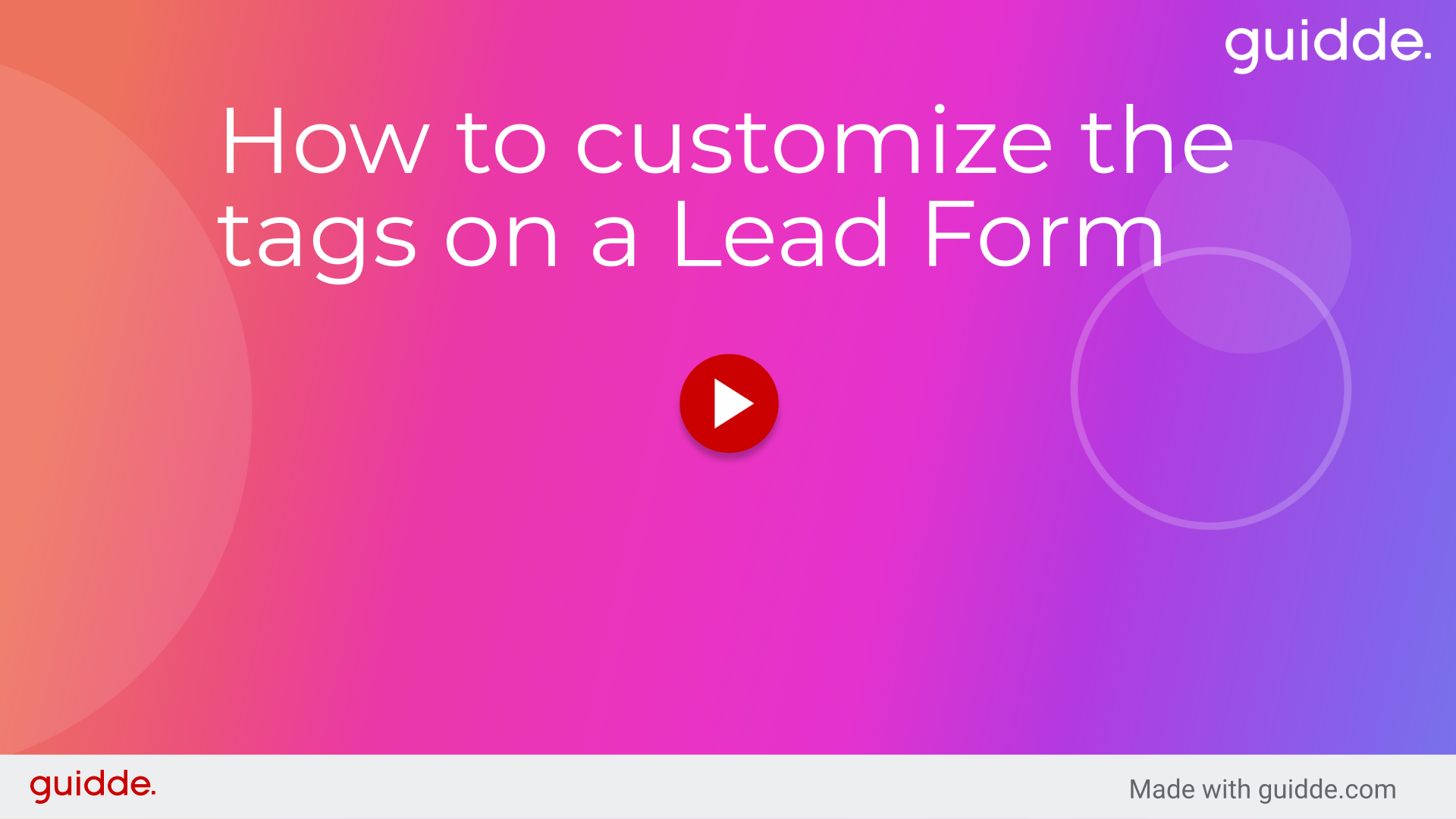 CRM: How to Customize Tags on Your Lead Form