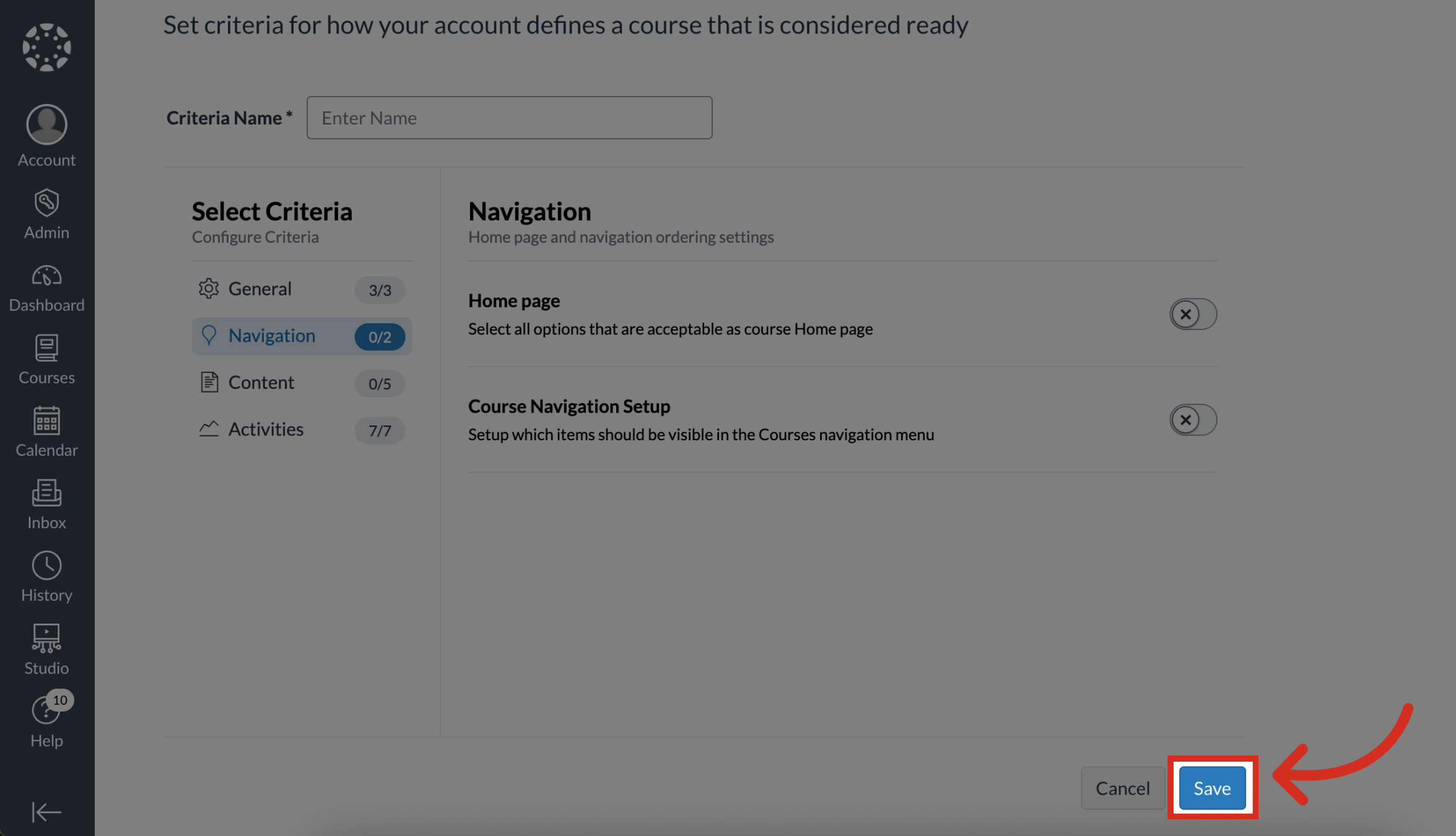 How do I create a new criteria in Course Readiness? - Instructure Community