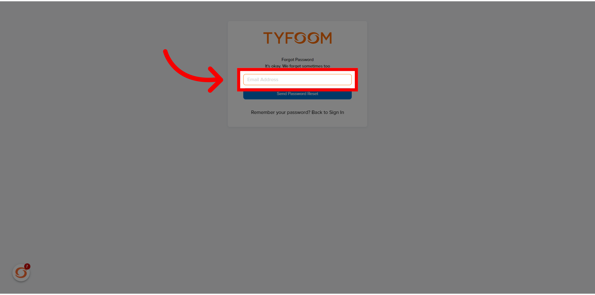 How to Reset your Password through Tyfoom Website