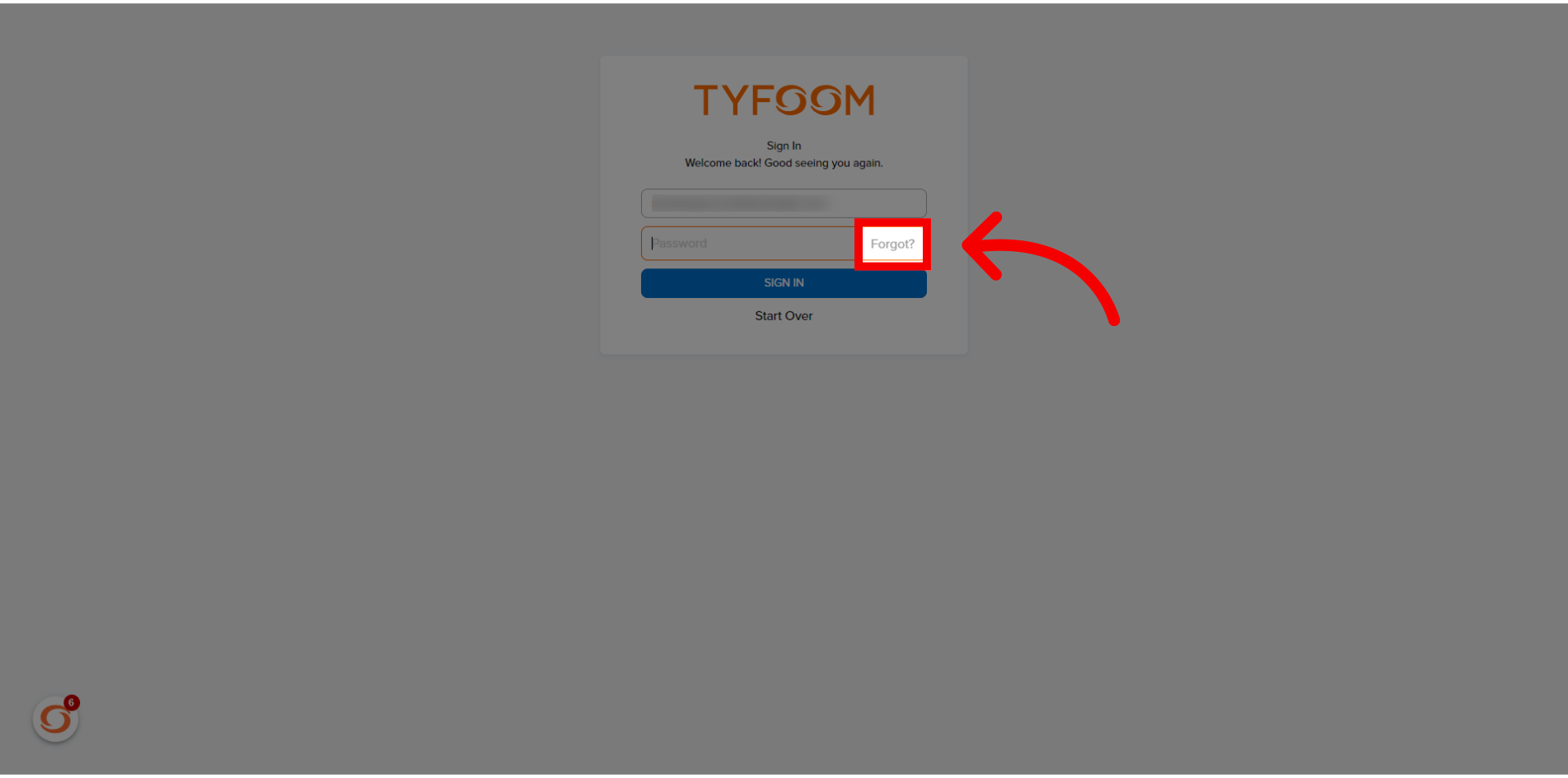 How to Reset your Password through Tyfoom Website