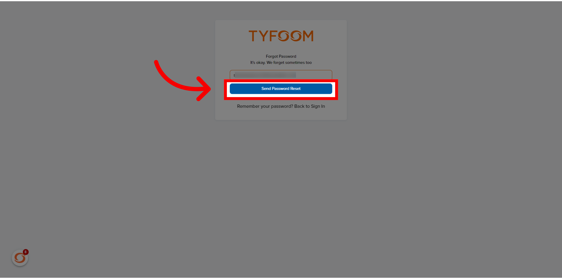 How to Reset your Password through Tyfoom Website