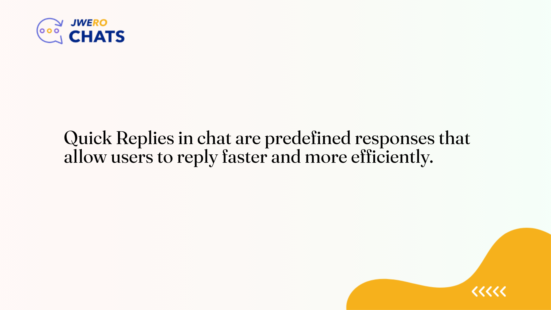 How To Create Quick Replies