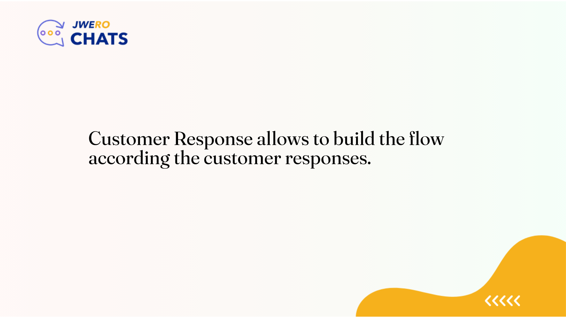 Customer Response Action In Chatbot