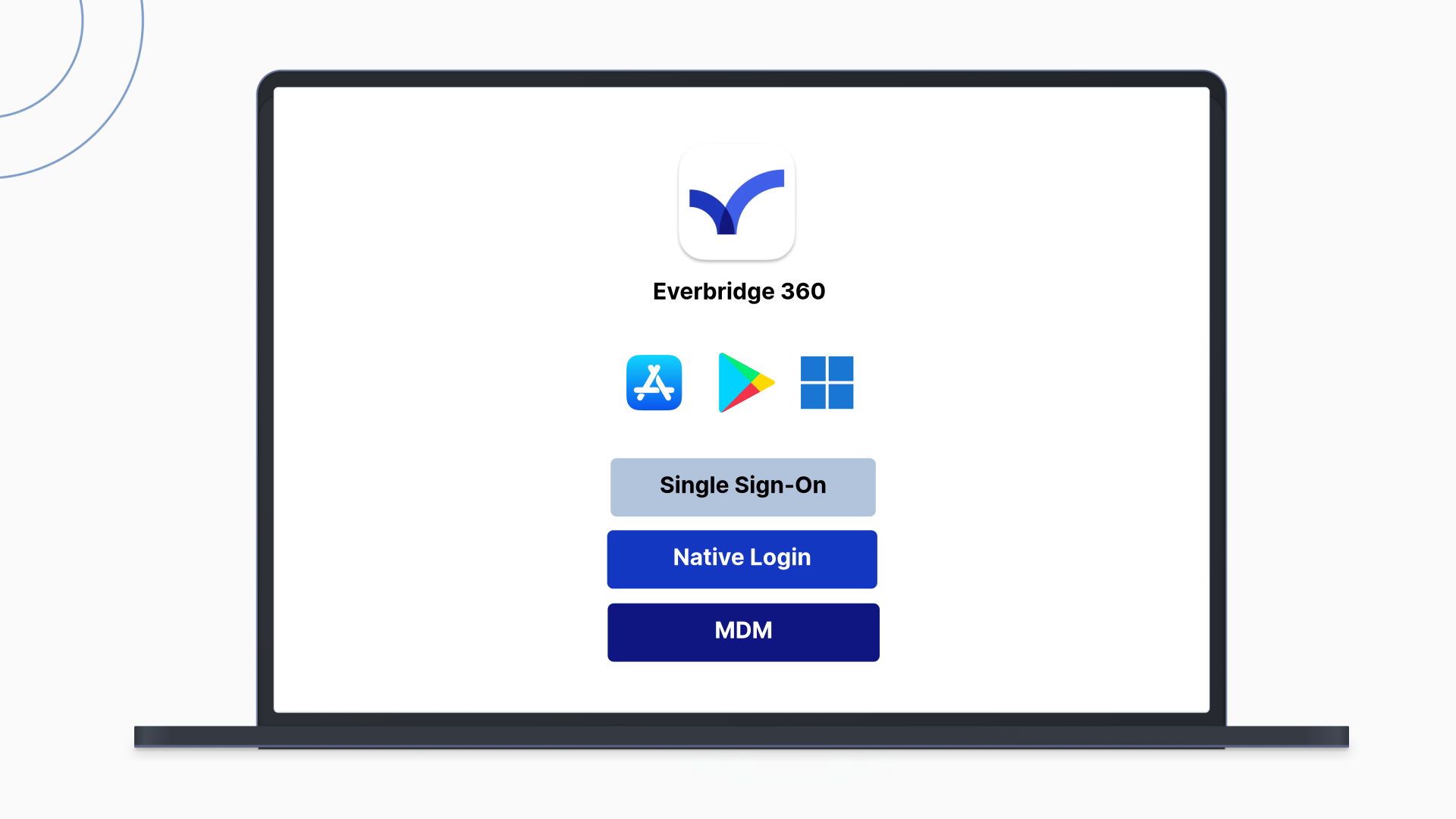 360™ Desktop: Logging Into the EB 360™ Desktop App – Everbridge